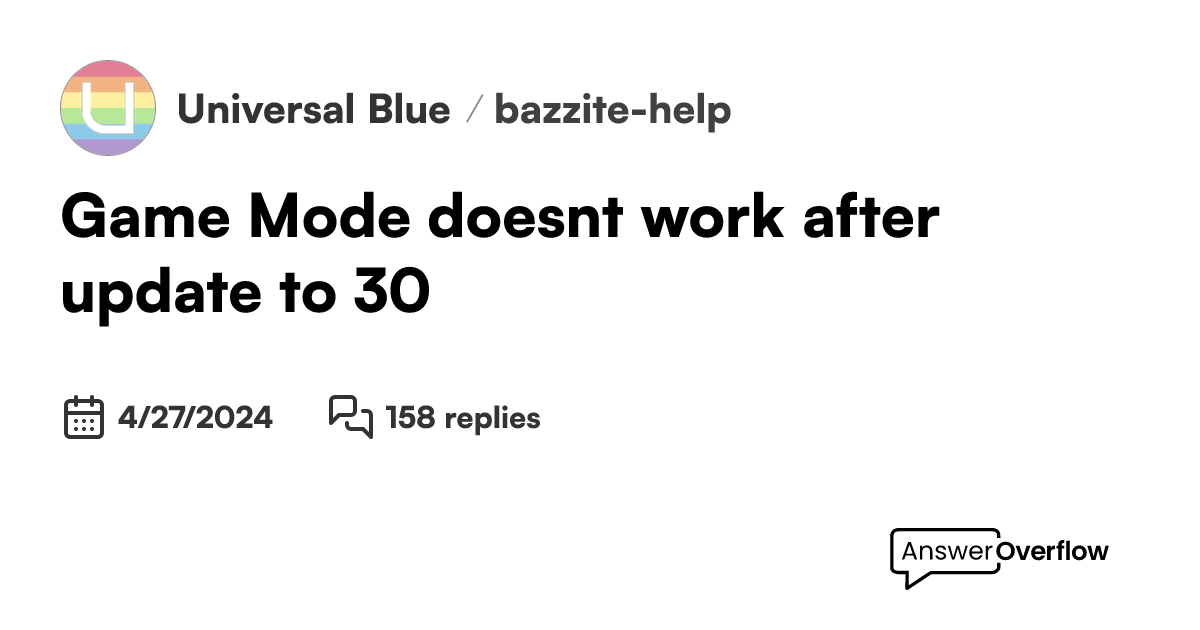 Game Mode doesn't work after update to 3.0 - Universal Blue