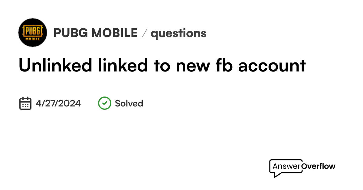 Unlinked & linked to new fb account - PUBG MOBILE
