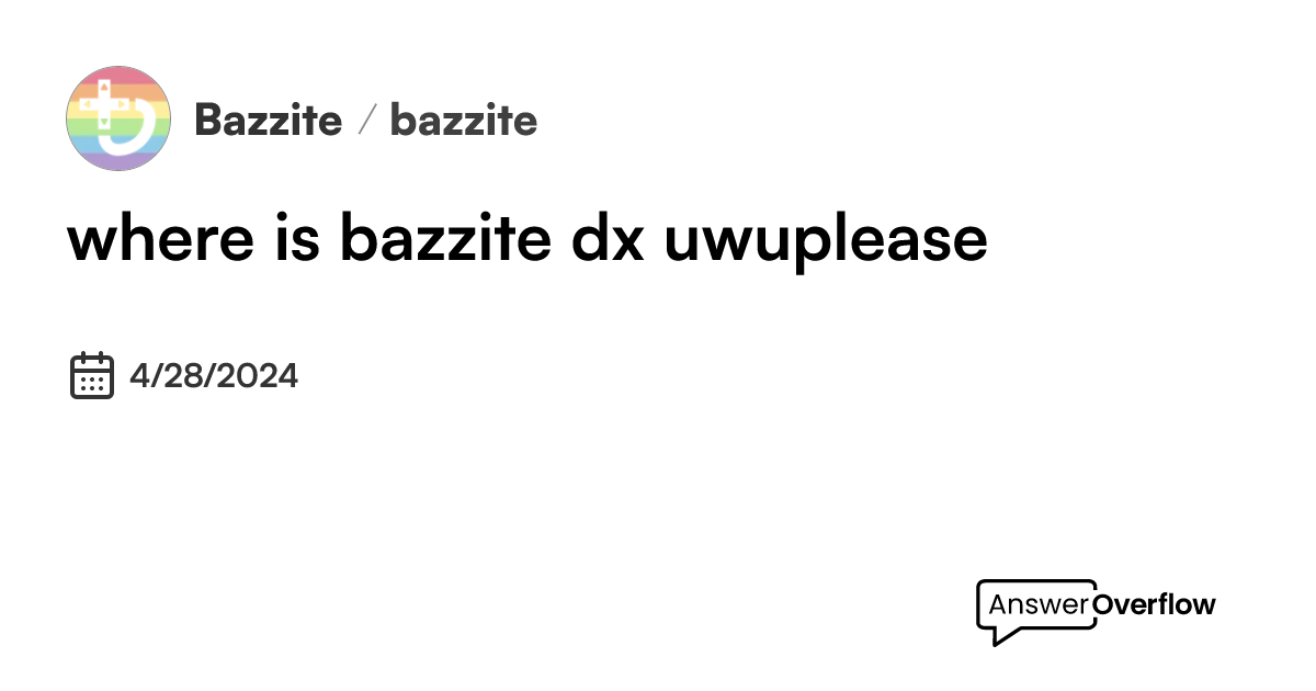 where is bazzite dx :uwuplease: - Universal Blue