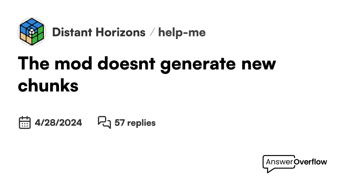 The mod doesn't generate new chunks - Distant Horizons