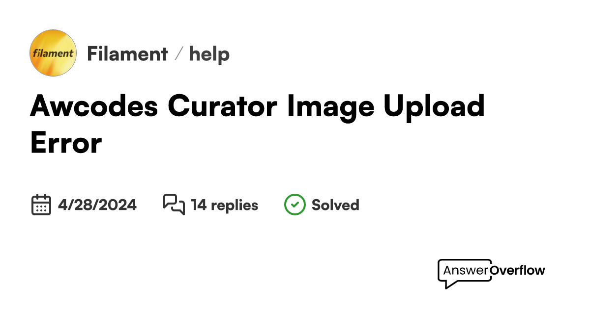 Awcodes | Curator Image Upload Error - Filament