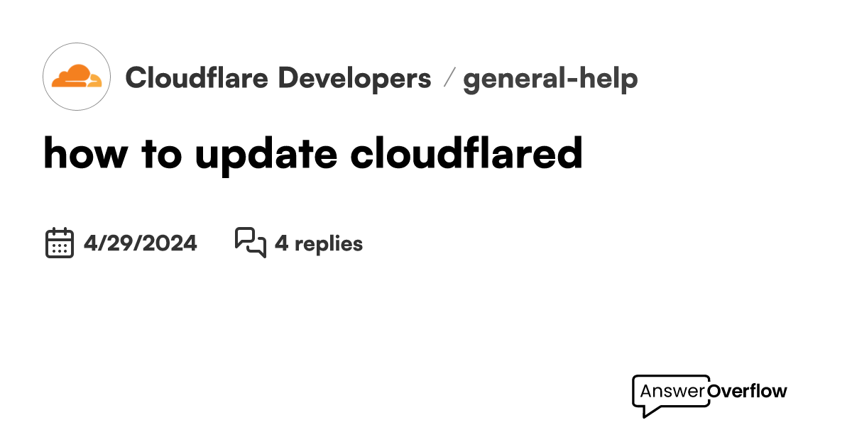 how to update cloudflared - Cloudflare Developers