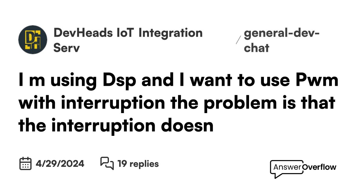 I m using Dsp and I want to use Pwm with interruption , the problem is that the interruption ...