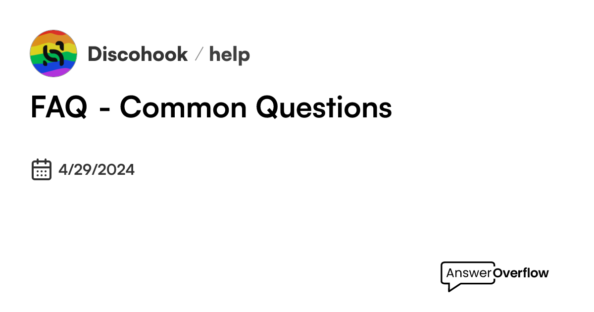 FAQ - Common Questions - Discohook