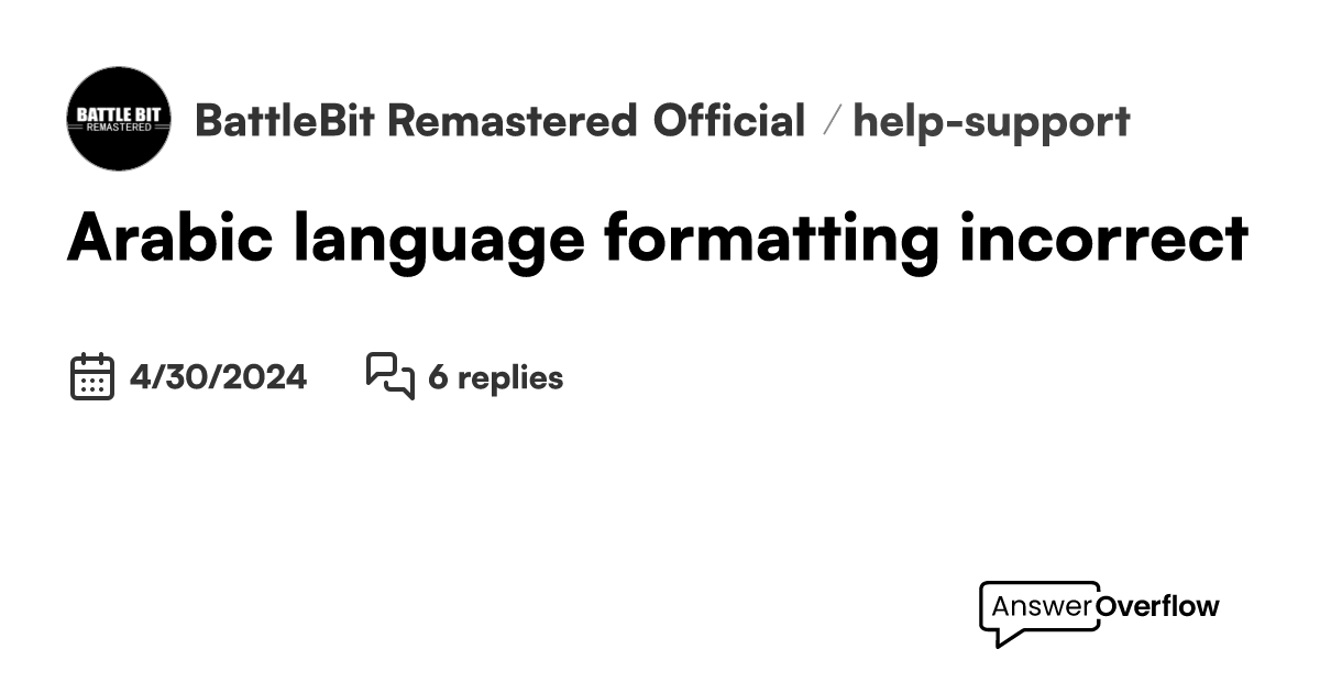 Arabic language formatting incorrect - BattleBit Remastered Official