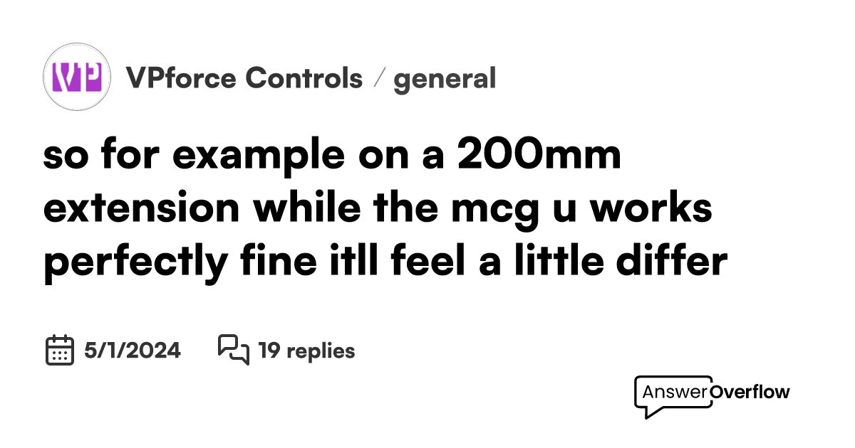 so for example on a 200mm extension while the mcg u works perfectly fine it'll feel a little ...