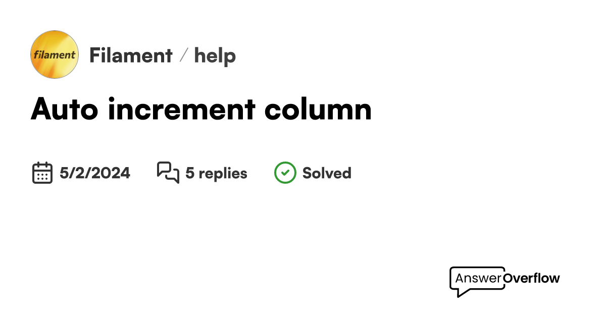 Auto increment column - Filament