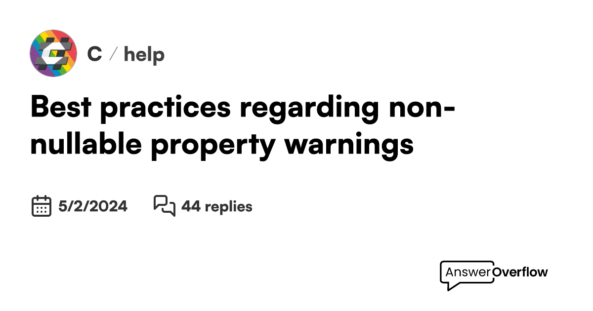 Best practices regarding non-nullable property warnings? - C#