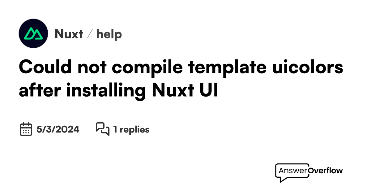 Could not compile template ui.colors after installing Nuxt UI - Nuxt