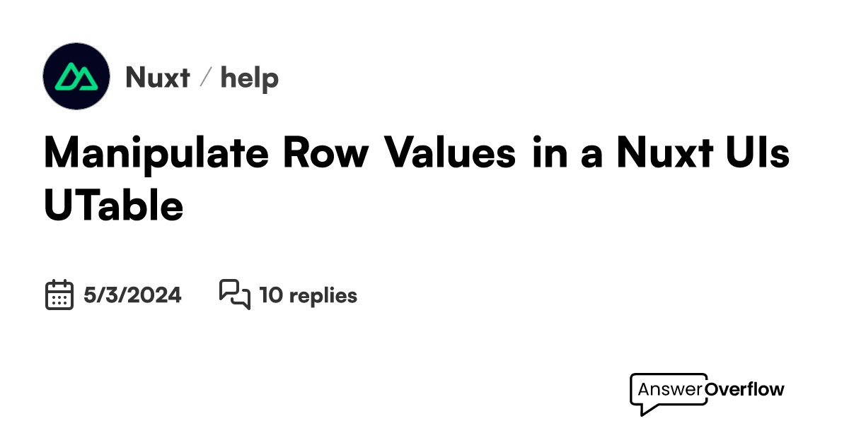 Manipulate Row Values in a Nuxt UI's UTable - Nuxt