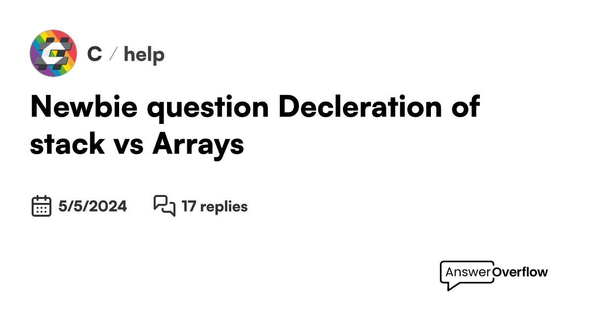 Newbie question: Decleration of stack vs Arrays - C#