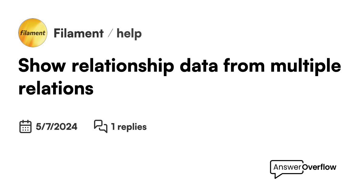 Show Relationship Data From Multiple Relations Filament 
