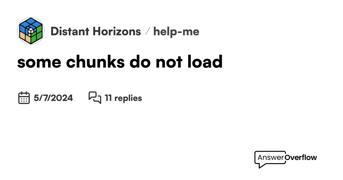 some chunks do not load - Distant Horizons