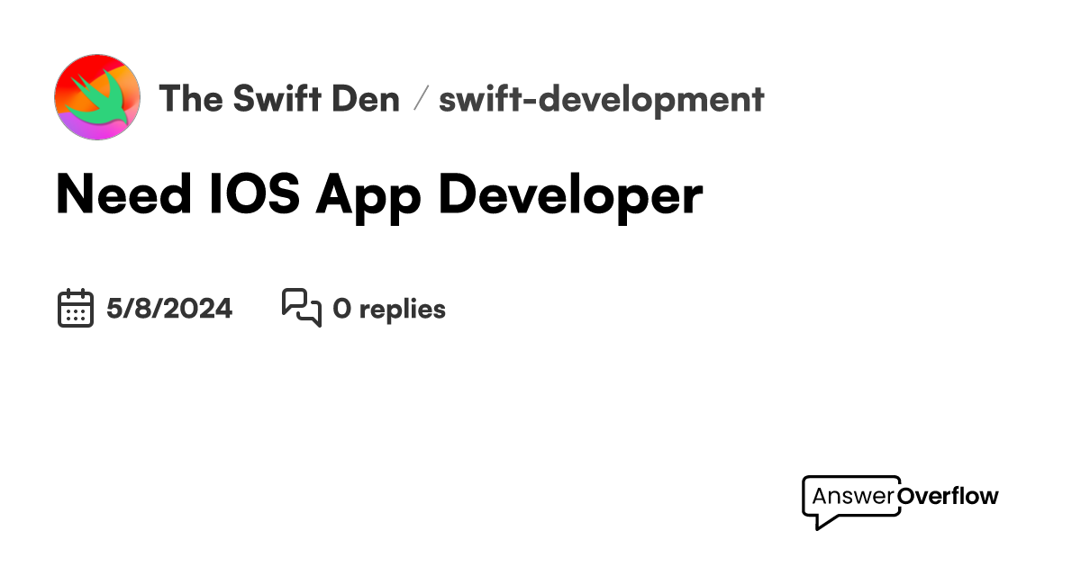 Need IOS App Developer - The Swift Den