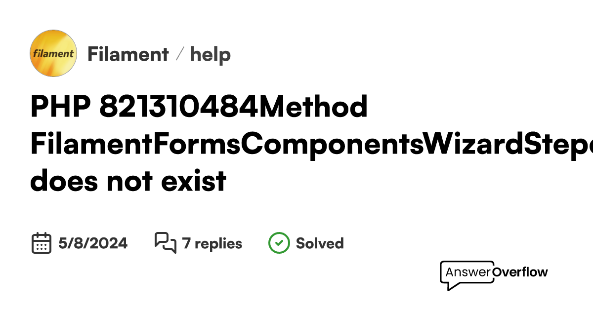 PHP 8.2.1310.48.4Method Filament\Forms\Components\Wizard\Step::completedIcon does not exist ...