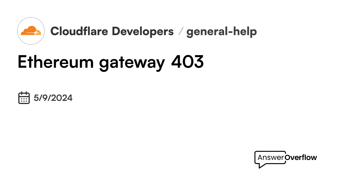 Ethereum gateway 403 - Cloudflare Developers