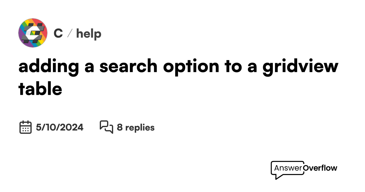 adding a search option to a gridview table - C#