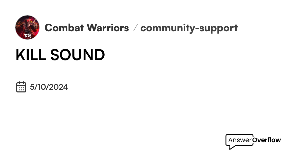 KILL SOUND. - Combat Warriors