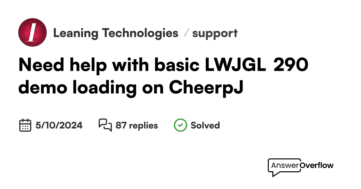 Need help with basic LWJGL 2.9.0 demo loading on CheerpJ - Leaning Technologies