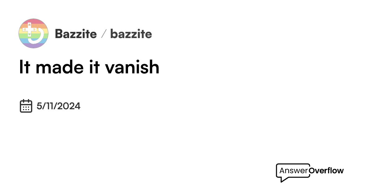 It made it vanish - Universal Blue