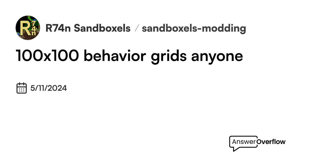 100x100 behavior grids anyone? - 🍂 R74n / Sandboxels
