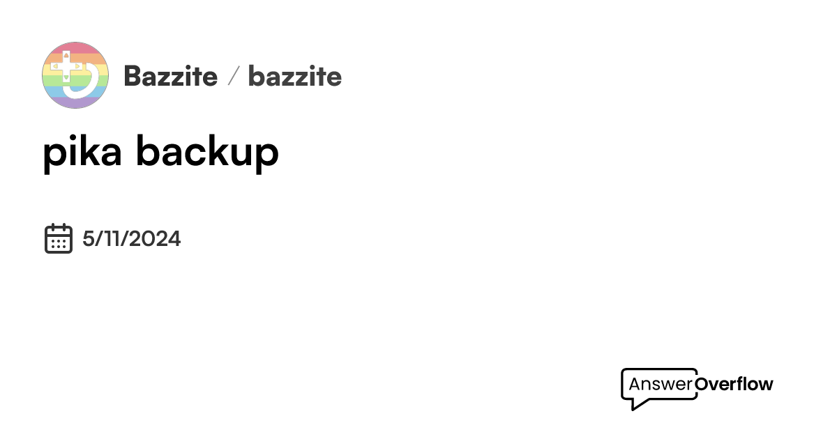 pika backup - Universal Blue