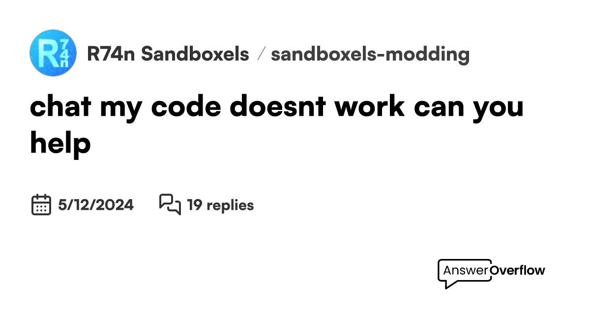 chat, my code doesnt work, can you help? - 🚨 R74n / Sandboxels