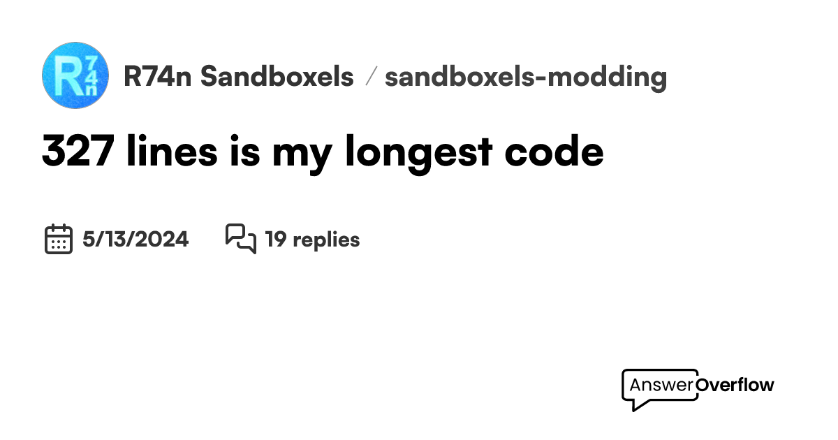 327 lines is my longest code - 🚨 R74n / Sandboxels
