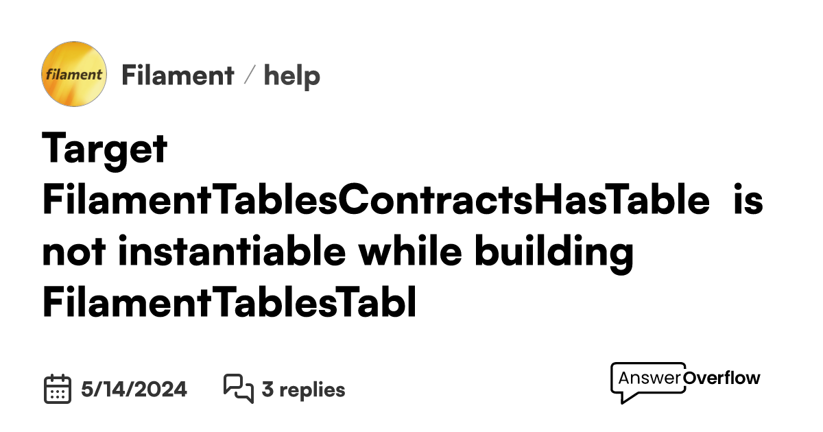 Target [Filament\Tables\Contracts\HasTable] is not instantiable while building [Filament\Tables ...