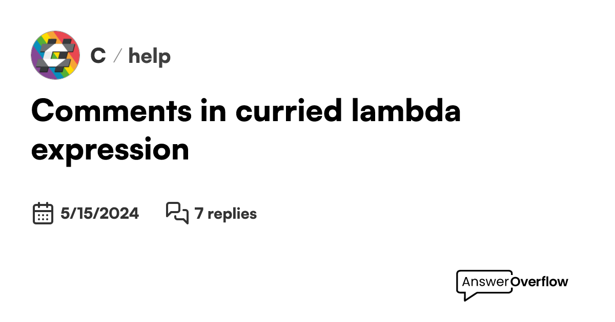 Comments in curried lambda expression - C#