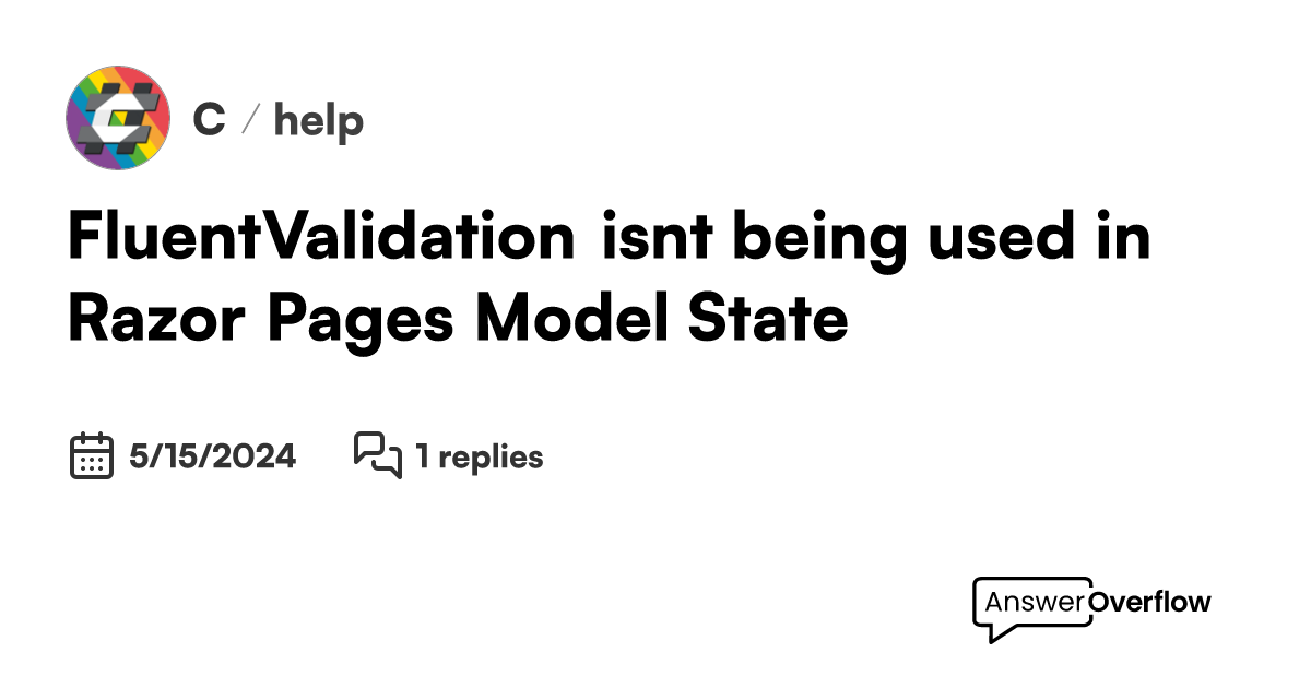 Fluentvalidation Isnt Being Used In Razor Pages Model State C