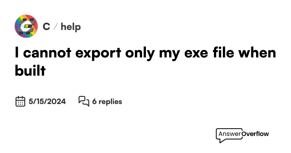 I cannot export only my .exe file when built - C#