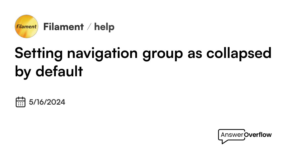 Setting navigation group as collapsed by default - Filament