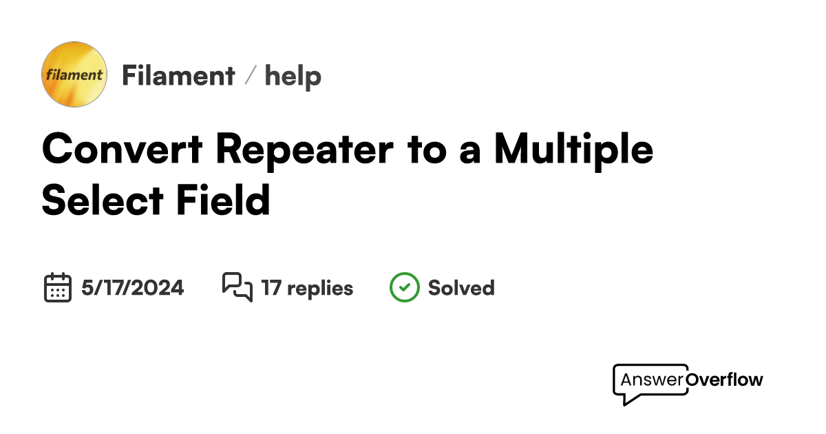 Convert Repeater to a Multiple Select Field - Filament
