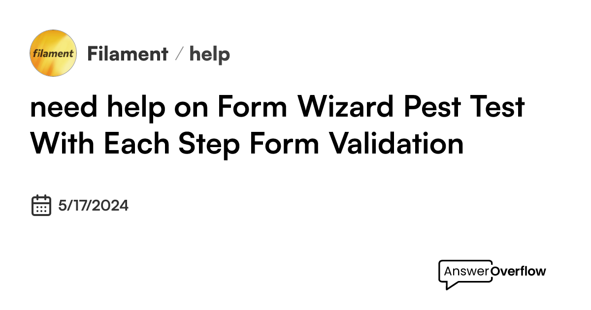 ..need help on Form Wizard Pest Test With Each Step Form Validation ...