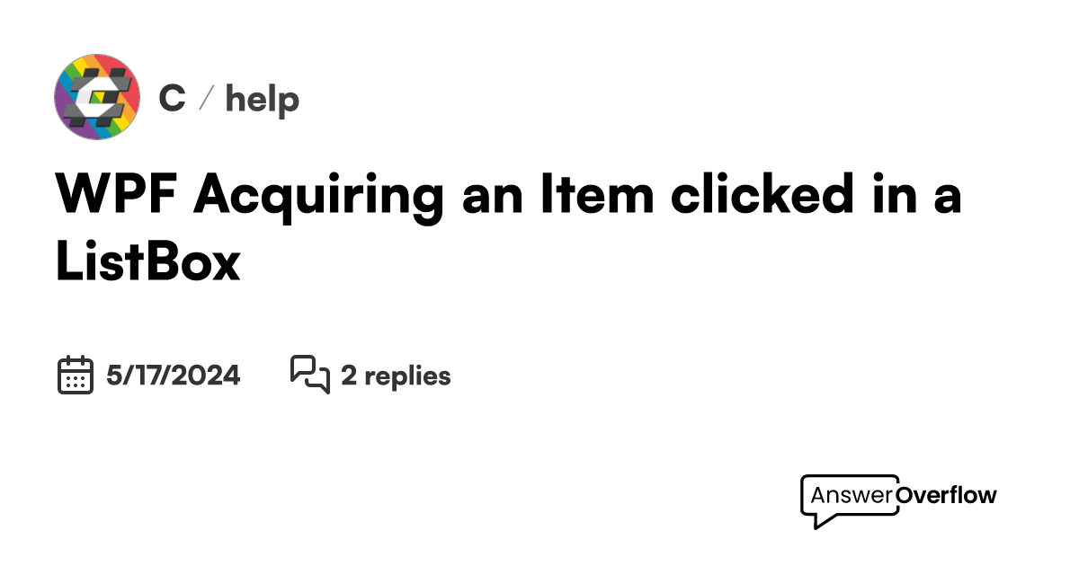 WPF Acquiring an Item clicked in a ListBox - C#