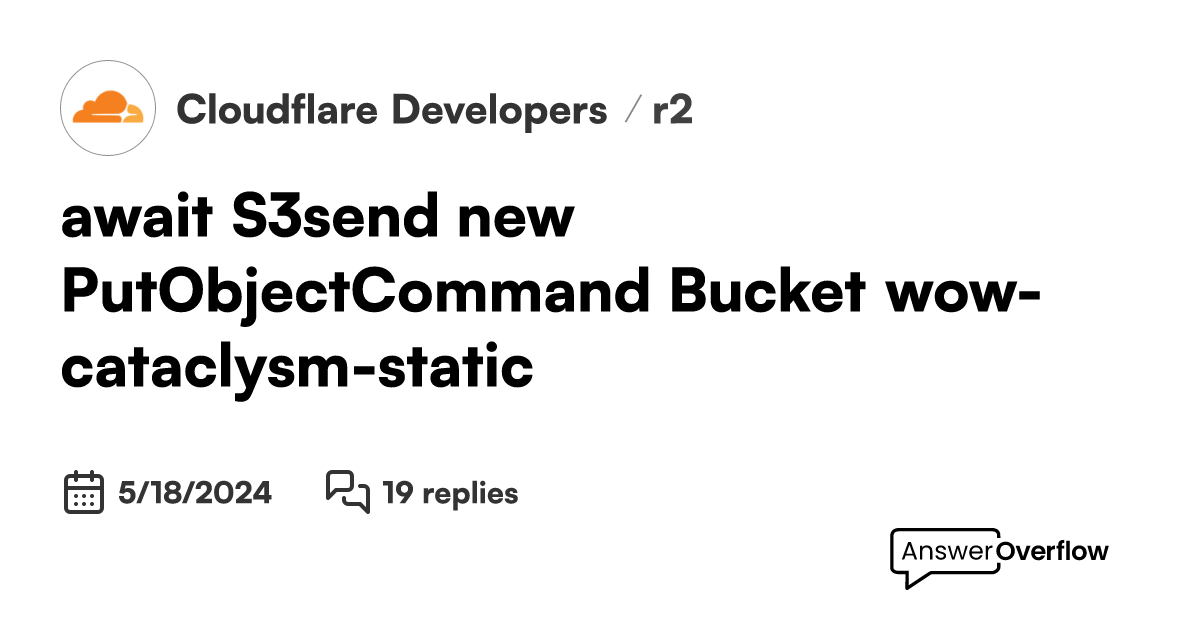 await S3.send( new PutObjectCommand({ Bucket: 'wow-cataclysm-static', Key: 'characters/' + file ...