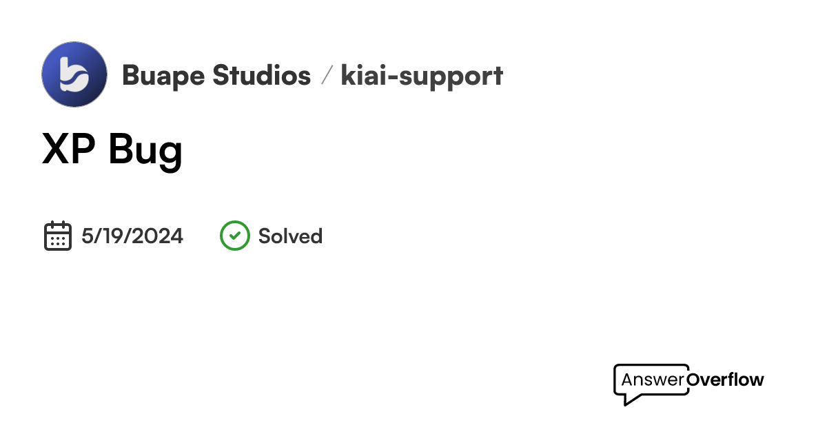 XP Bug? - Buape Studios