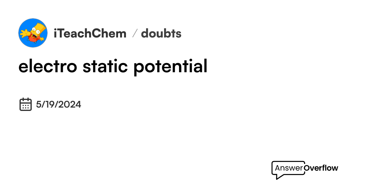 electro static potential - iTeachChem
