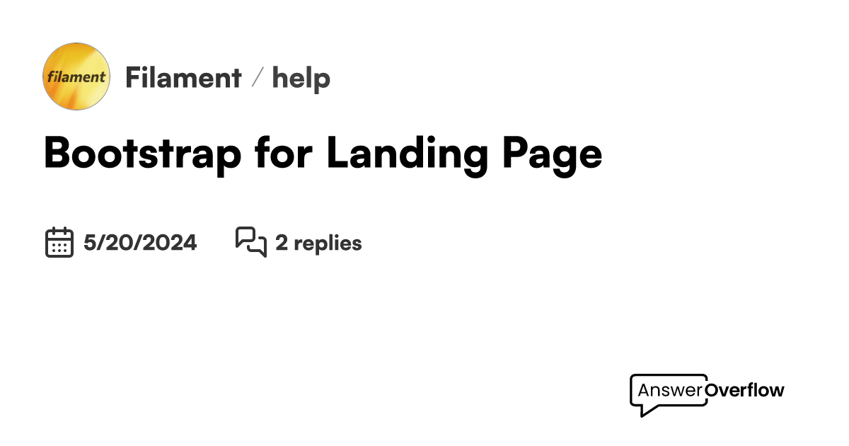Bootstrap for Landing Page? - Filament