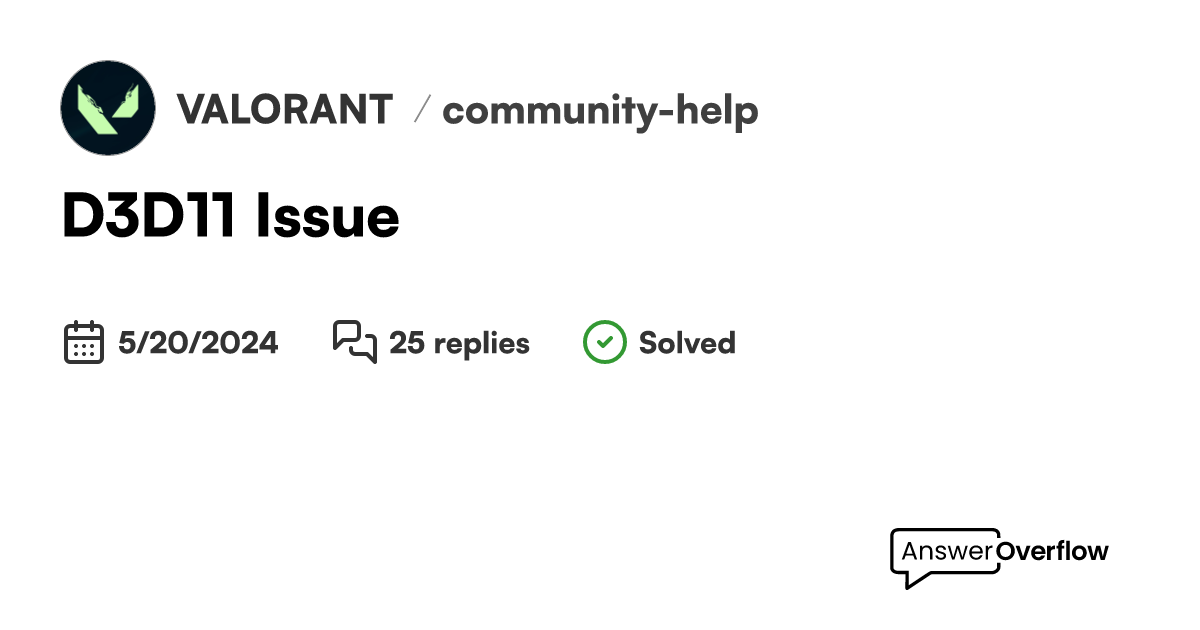 D3D11 Issue - VALORANT