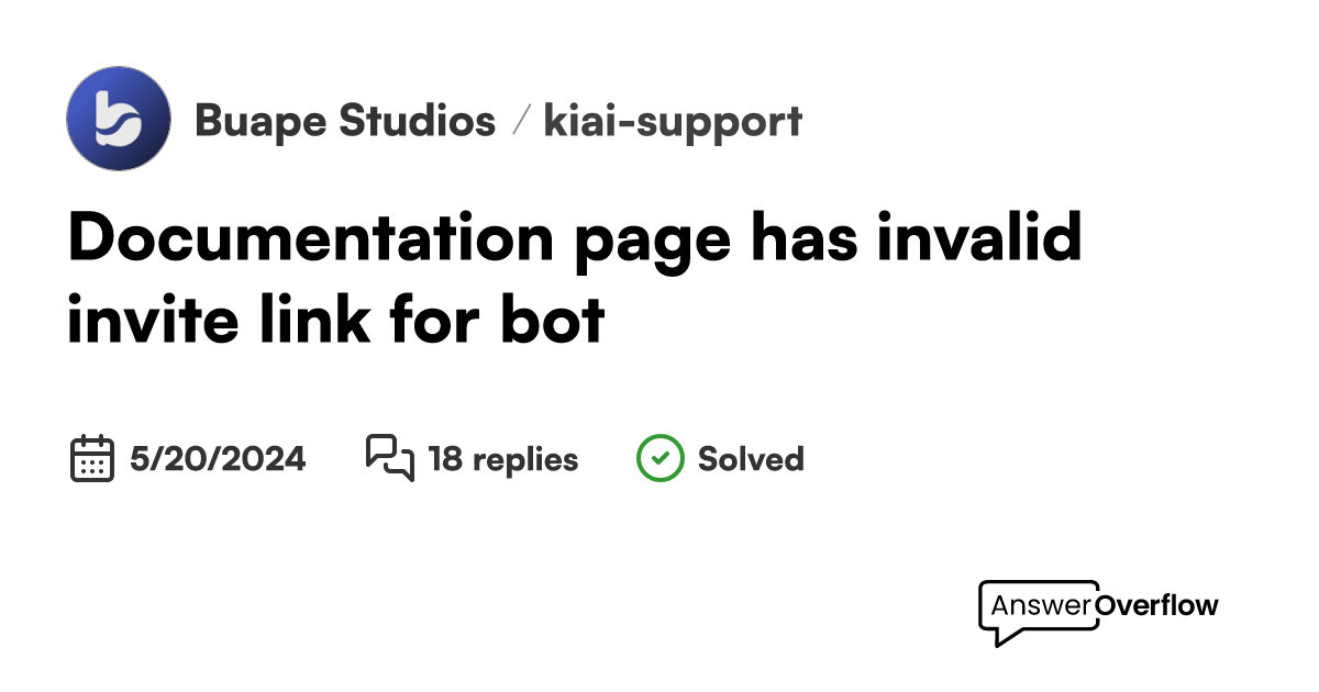 Documentation page has invalid invite link for bot. - Buape Studios