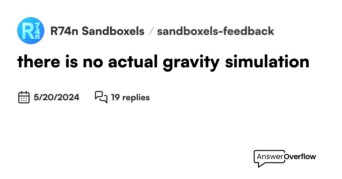 there is no actual gravity simulation - 🚨 R74n / Sandboxels