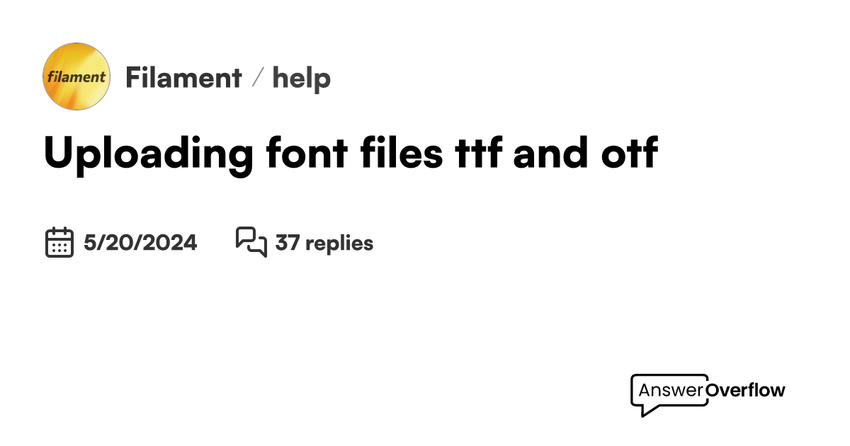 Uploading font files .ttf and .otf - Filament