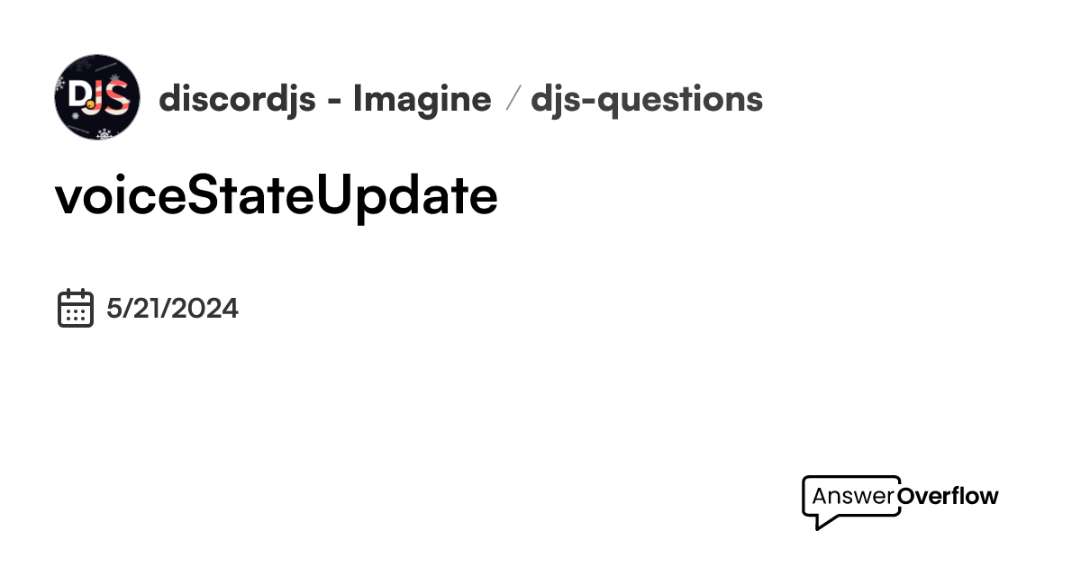 voiceStateUpdate - discord.js - Imagine an app