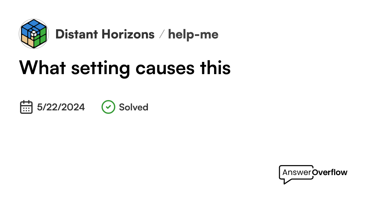 What setting causes this? - Distant Horizons