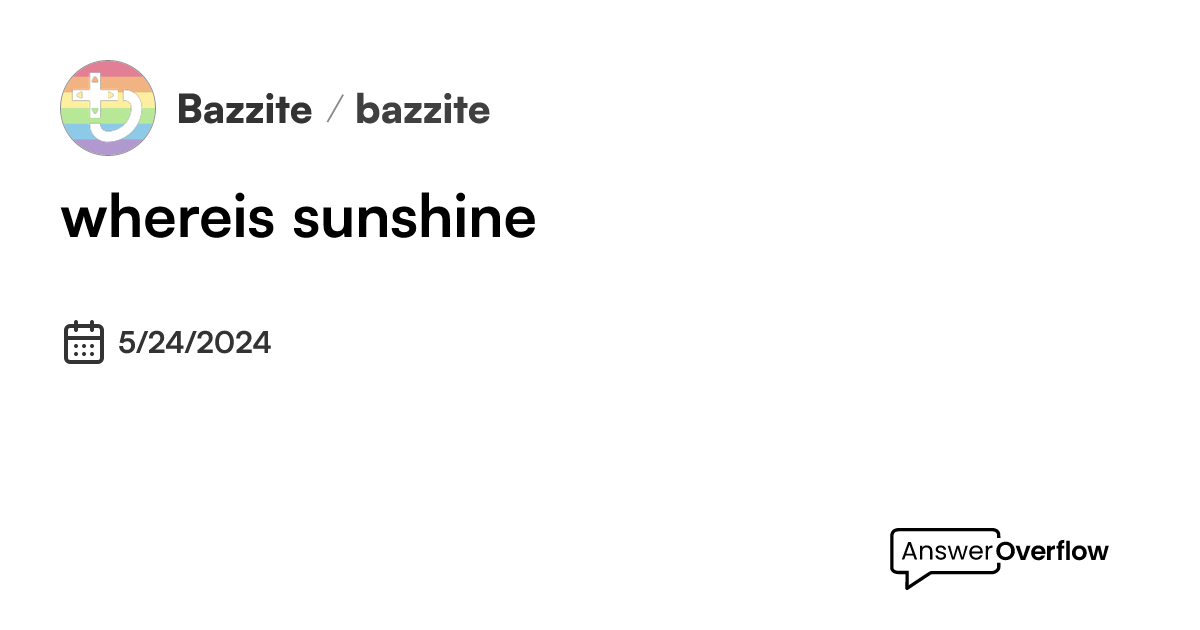 `whereis sunshine` - Universal Blue