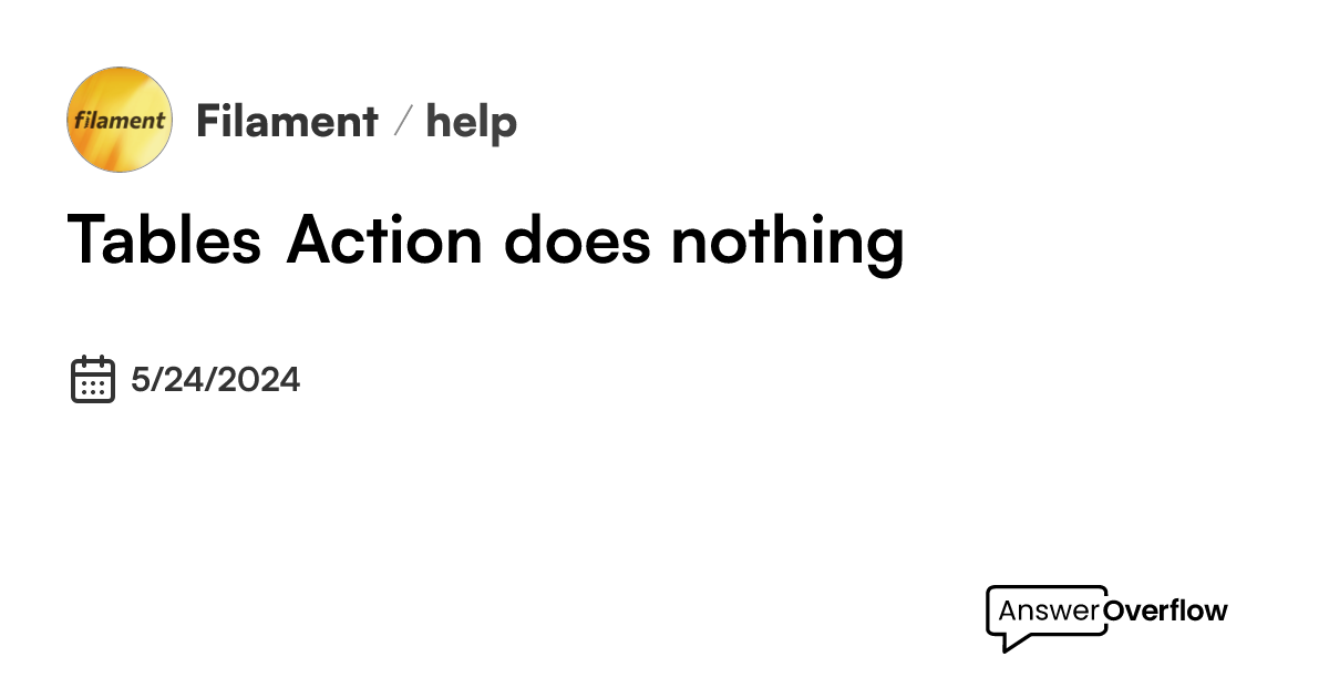 Tables Action does nothing - Filament