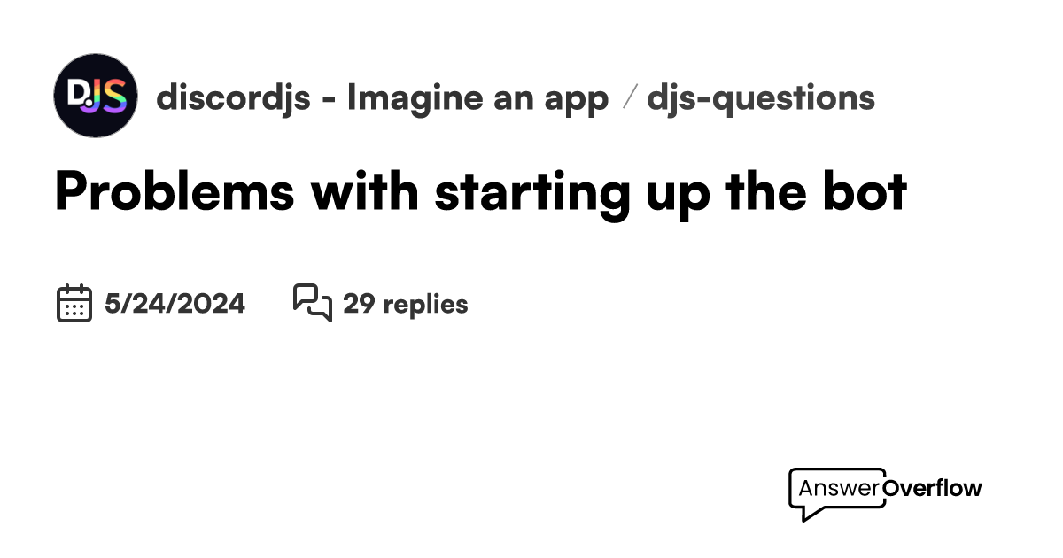 Problems with starting up the bot - discord.js - Imagine an app