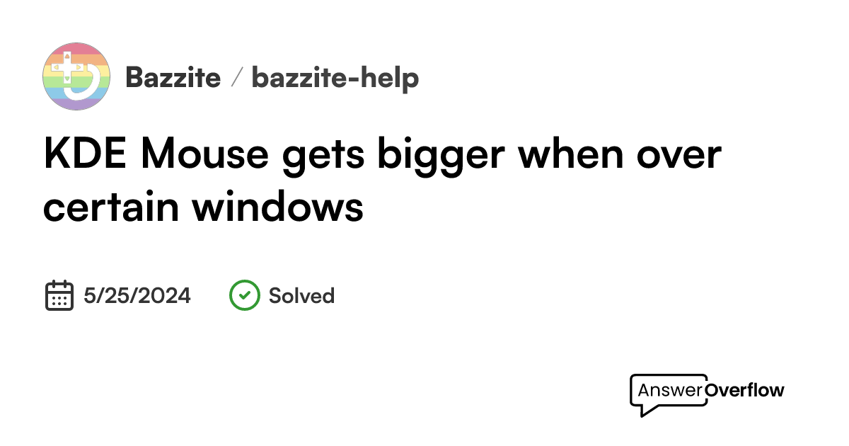 KDE Mouse gets bigger when over certain windows. - Universal Blue
